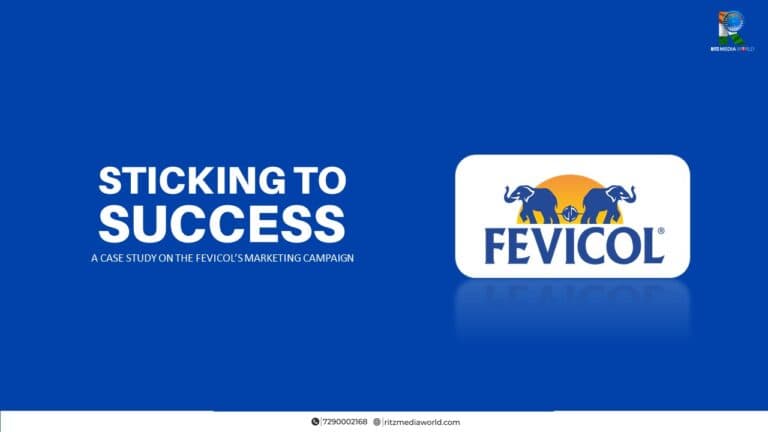 Sticking to Success A Case Study on the Fevicol Marketing Campaign