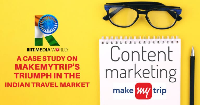 Navigating Case Study on Makemytrips Triumph in the Indian Travel Market